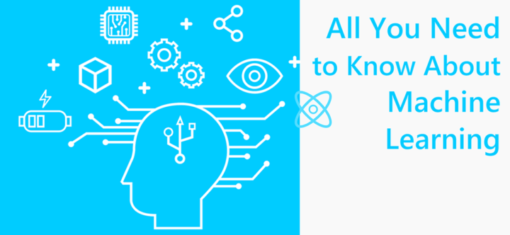 All You Need To Know About Machine Learning - Intellectfaces