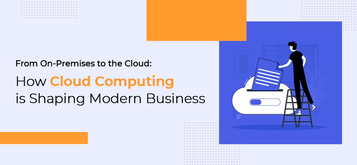 Cloud Computing's Impact on Modern Business